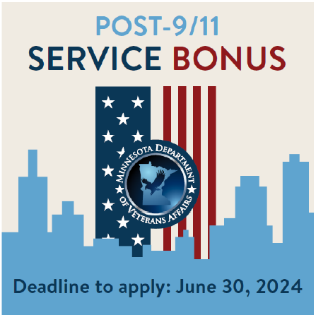 MN Post 9/11 Service Bonus Deadline